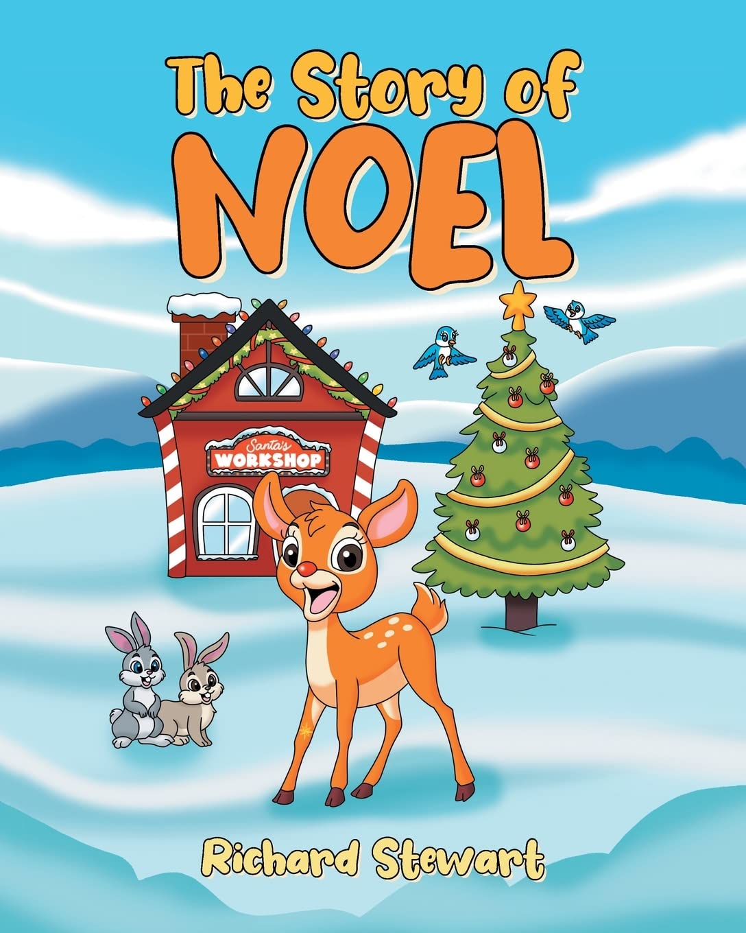 The Story of Noel: Stewart, Richard: 9781662487460: Amazon.com: Books