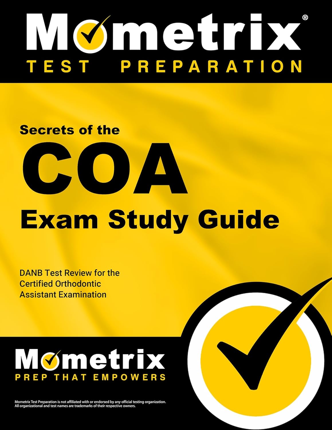 Secrets of the COA Exam Study Guide: DANB Test Review for the Certified ...