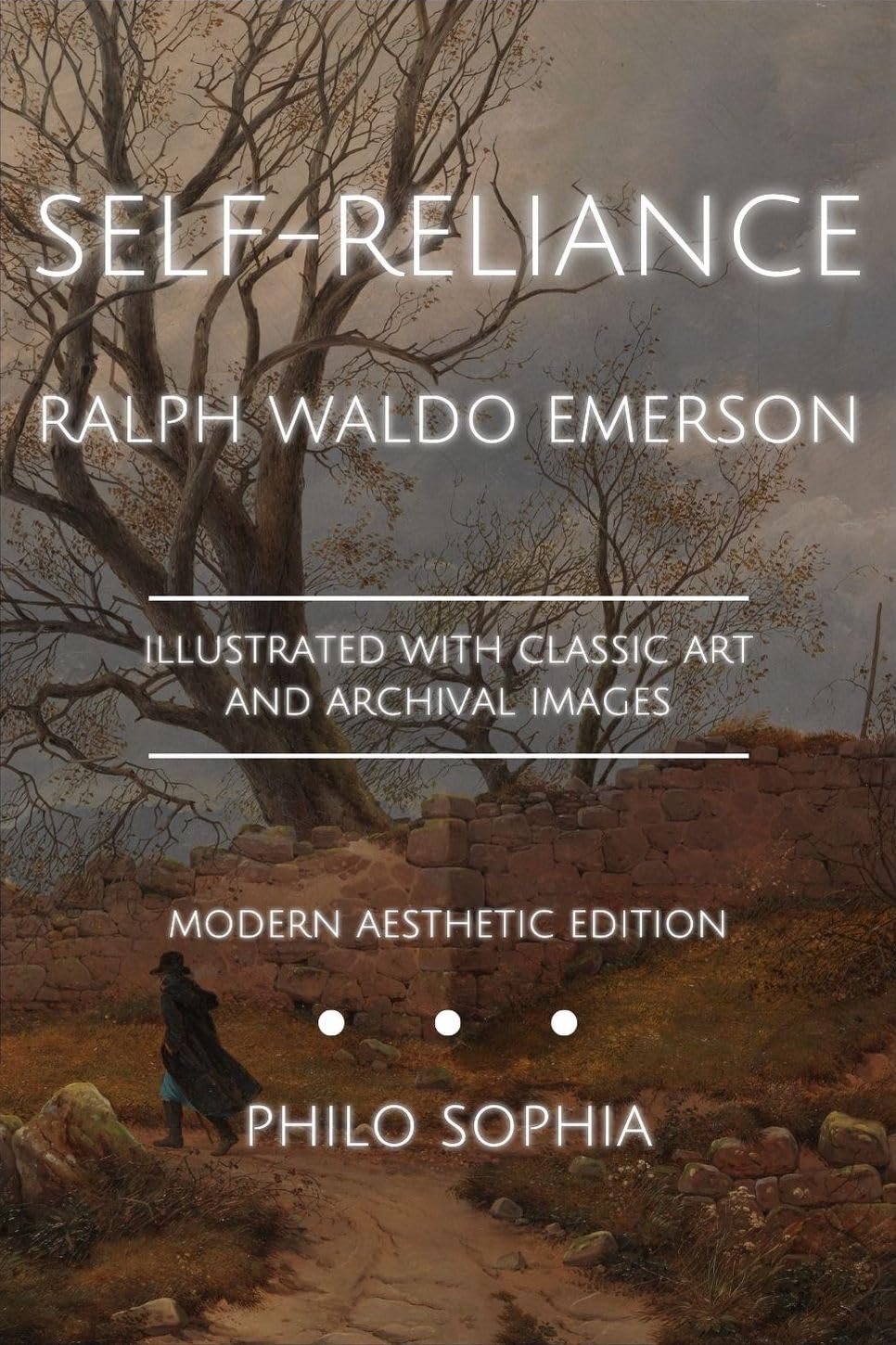 Self-Reliance: Modern Aesthetic Edition | Illustrated With Classic Art ...