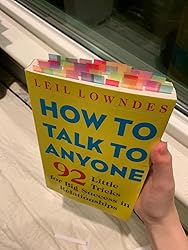 How to Talk to Anyone: 92 Little Tricks for Big Success in Relationships: Lowndes, Leil ...
