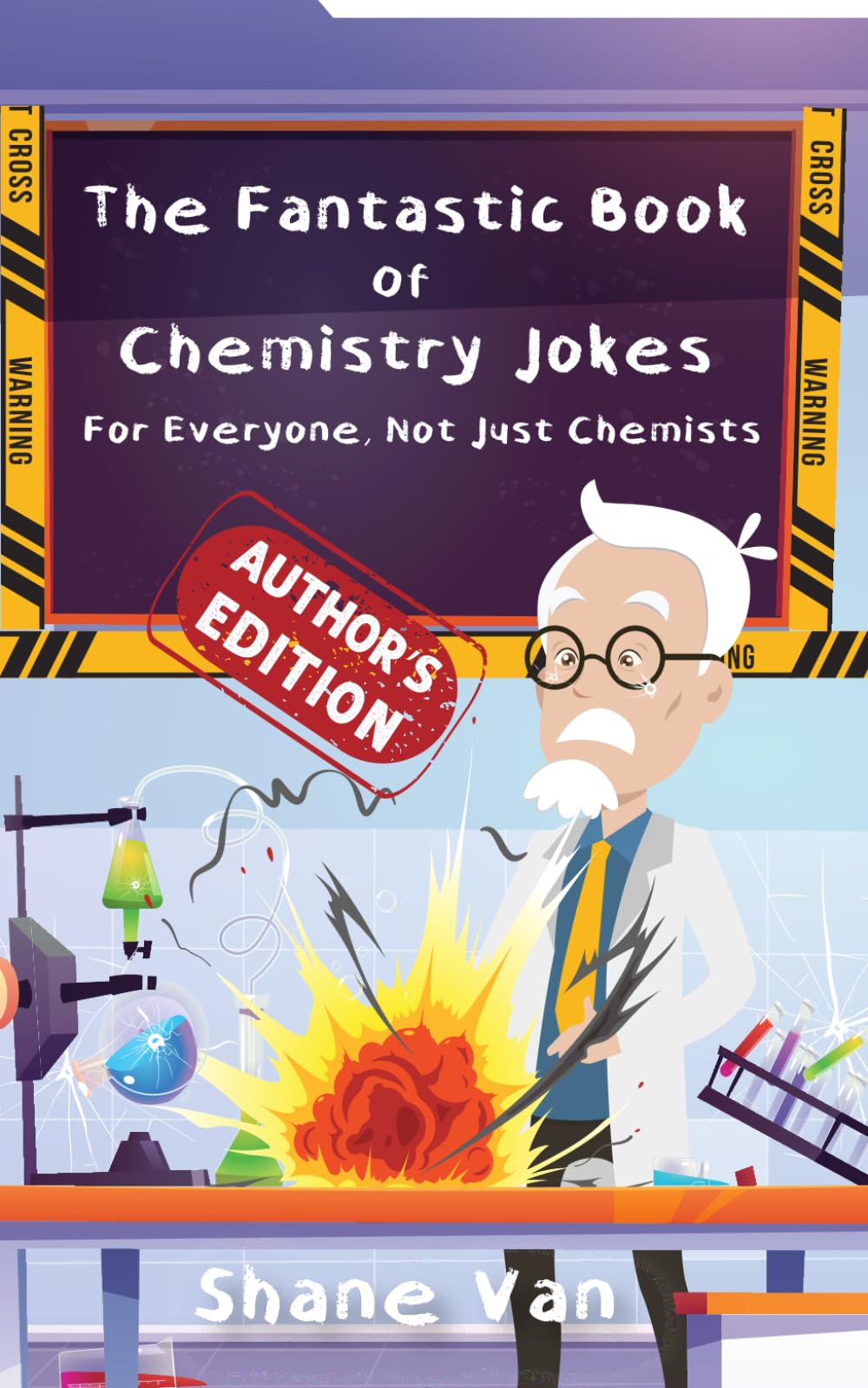 The Fantastic Book of Chemistry Jokes: For Everyone, Not Just Chemists ...