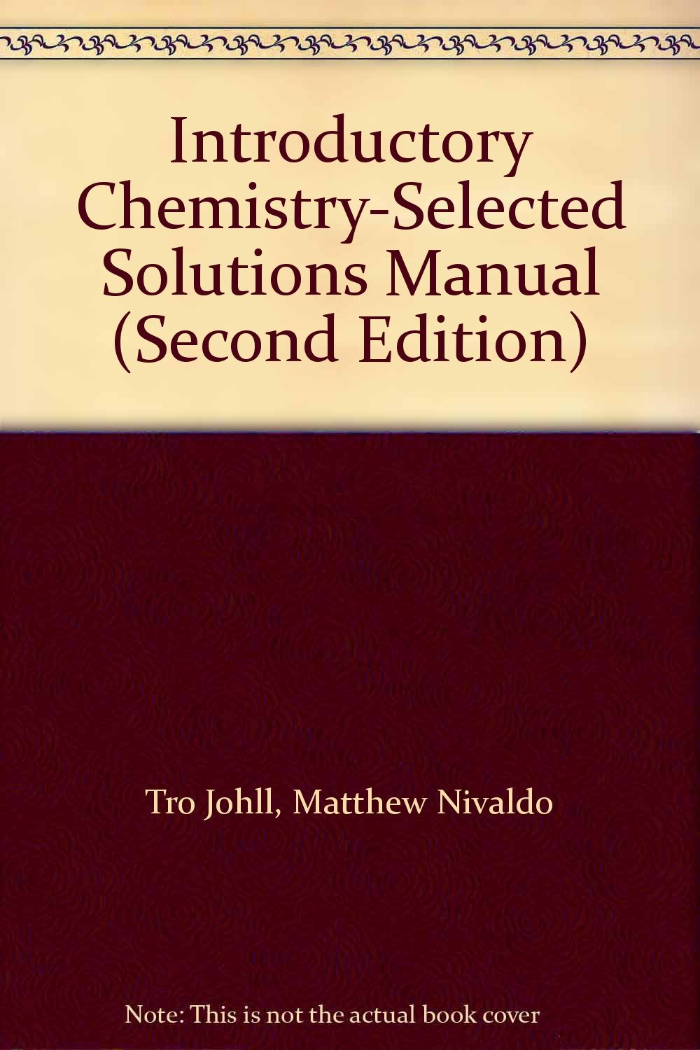 Introductory Chemistry-Selected Solutions Manual (Second Edition ...