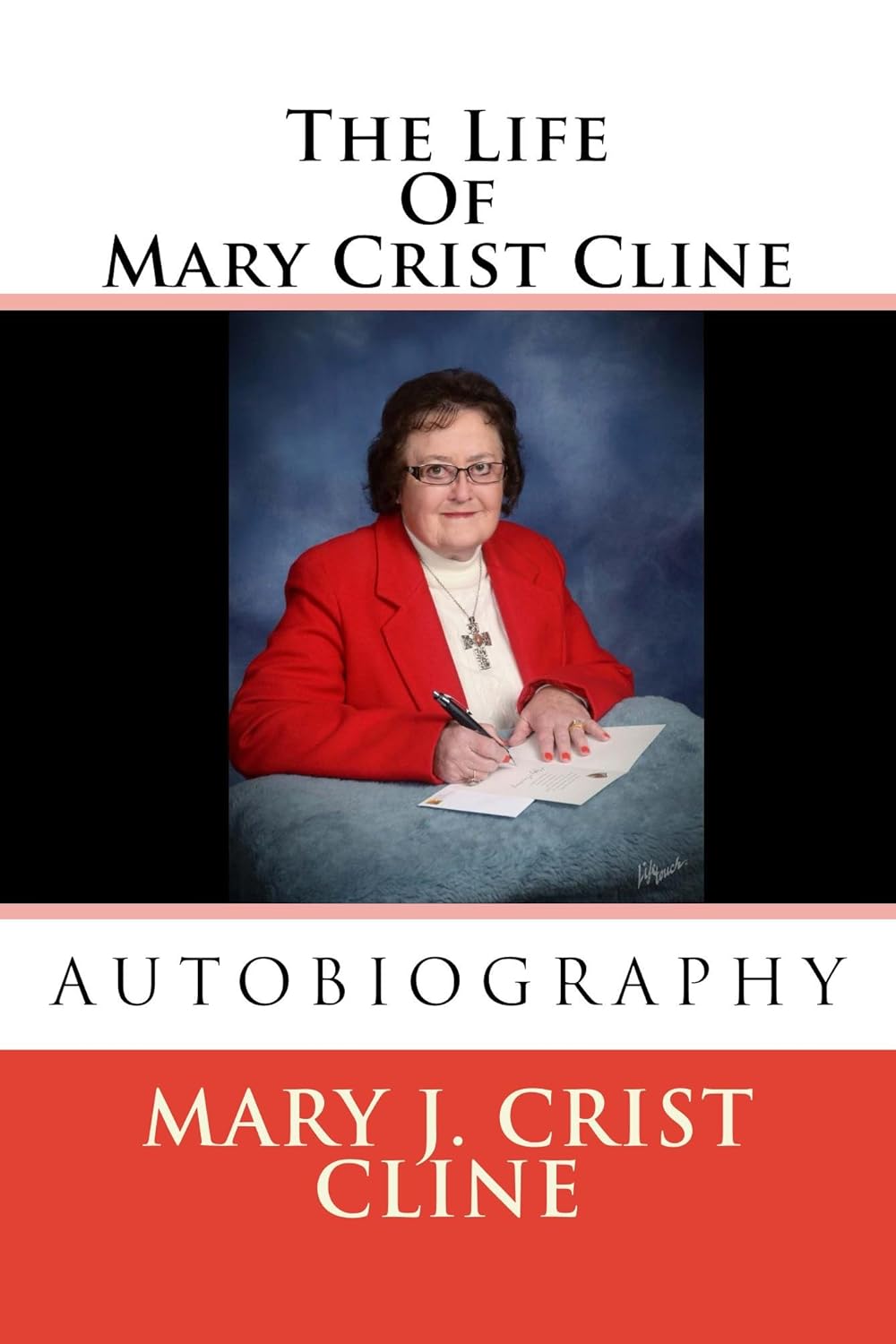 Amazon.com: The Life Of Mary Crist Cline eBook : Crist Cline, Mary ...
