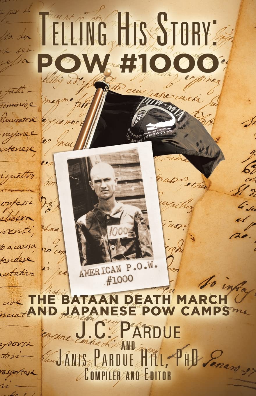 Amazon.com: Telling His Story: Pow #1000: The Bataan Death March and ...