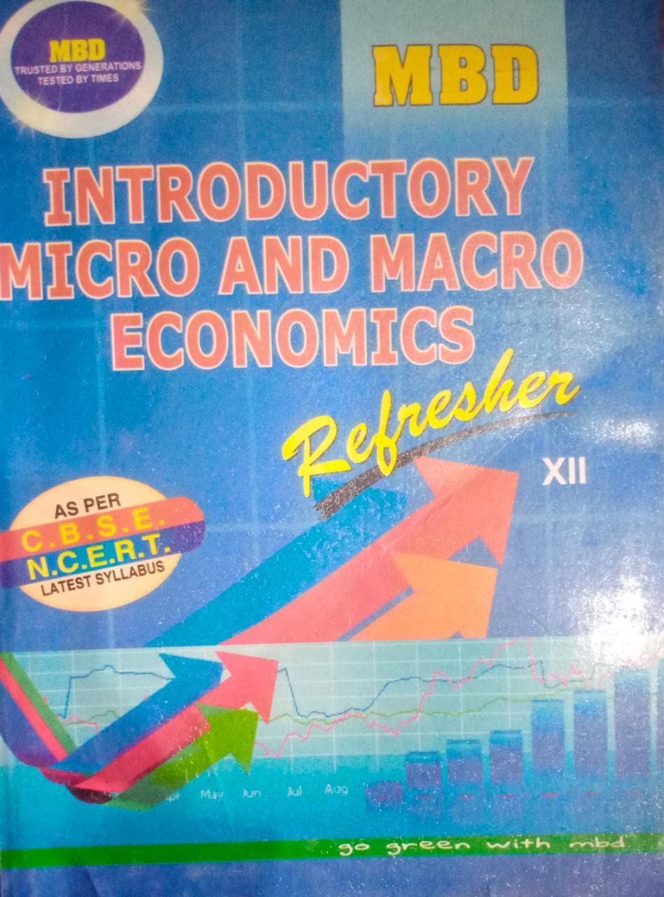 MBD Introductory Micro And Macro Economics Refresher Class 12 By Neera ...