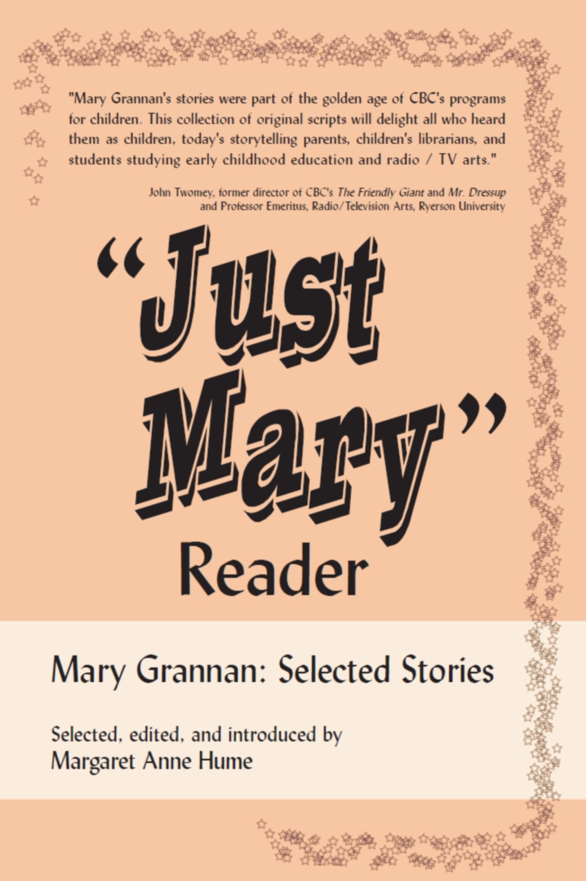 Amazon.com: "Just Mary" Reader: Mary Grannan Selected Stories ...