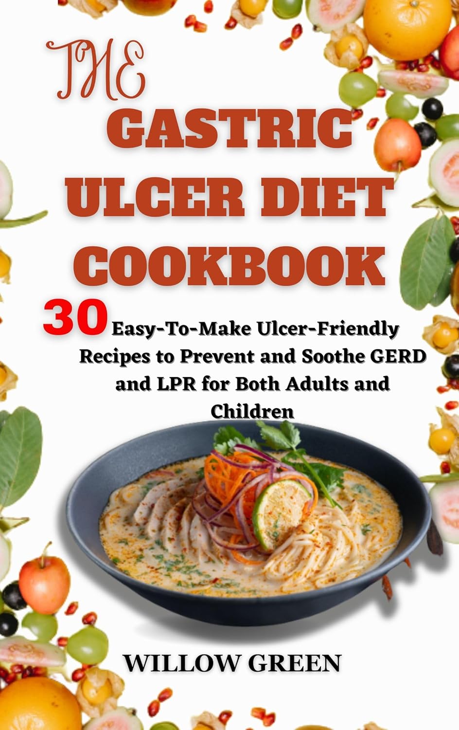 Amazon.com: THE GASTRIC ULCER DIET COOKBOOK: 30 Easy-To-Make Ulcer ...
