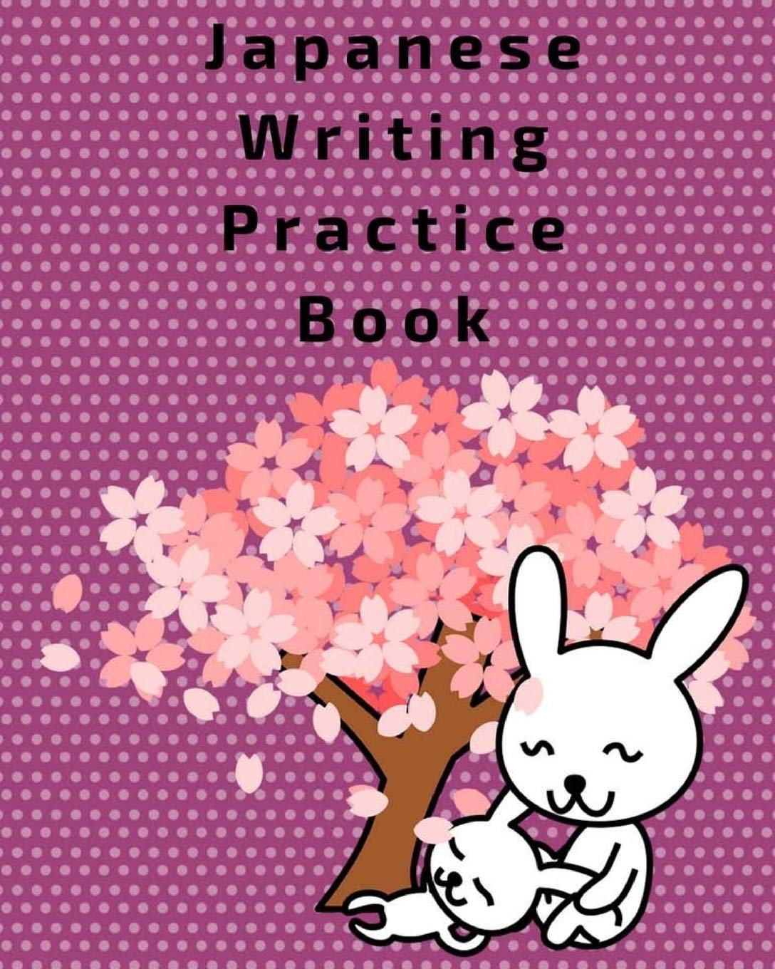 Buy Japanese writing Practice Book: Japanese for Language Study with ...