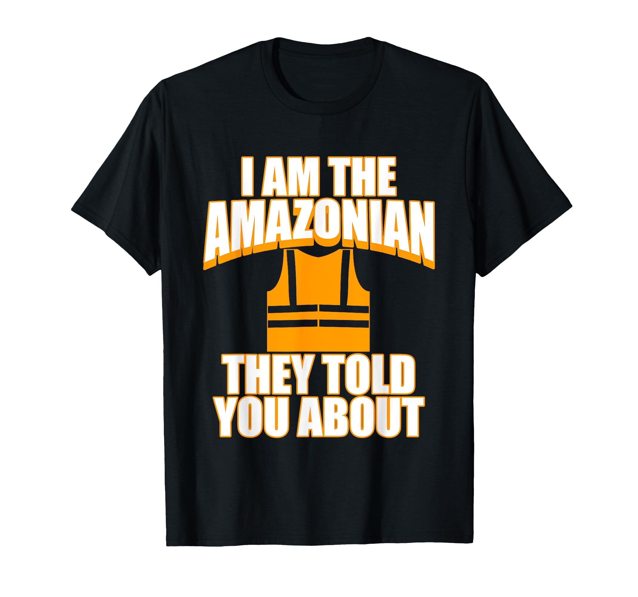 Amazon.com: I Am The Amazonian They Told You About Swagazon Swag Gift T ...
