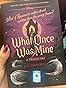 Amazon.com: What Once Was Mine (A Twisted Tale): A Twisted Tale ...