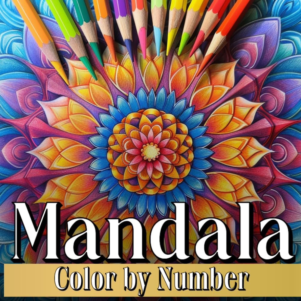 Mandala Color by Number: Stress Relief Adult Coloring Book with ...