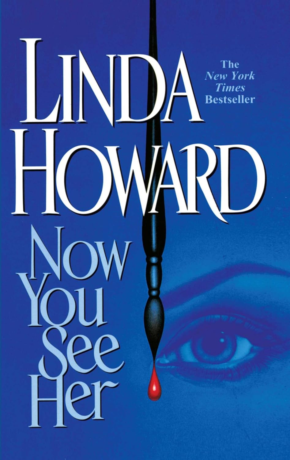 Now You See Her: Howard, Linda: 9780671568825: Amazon.com: Books