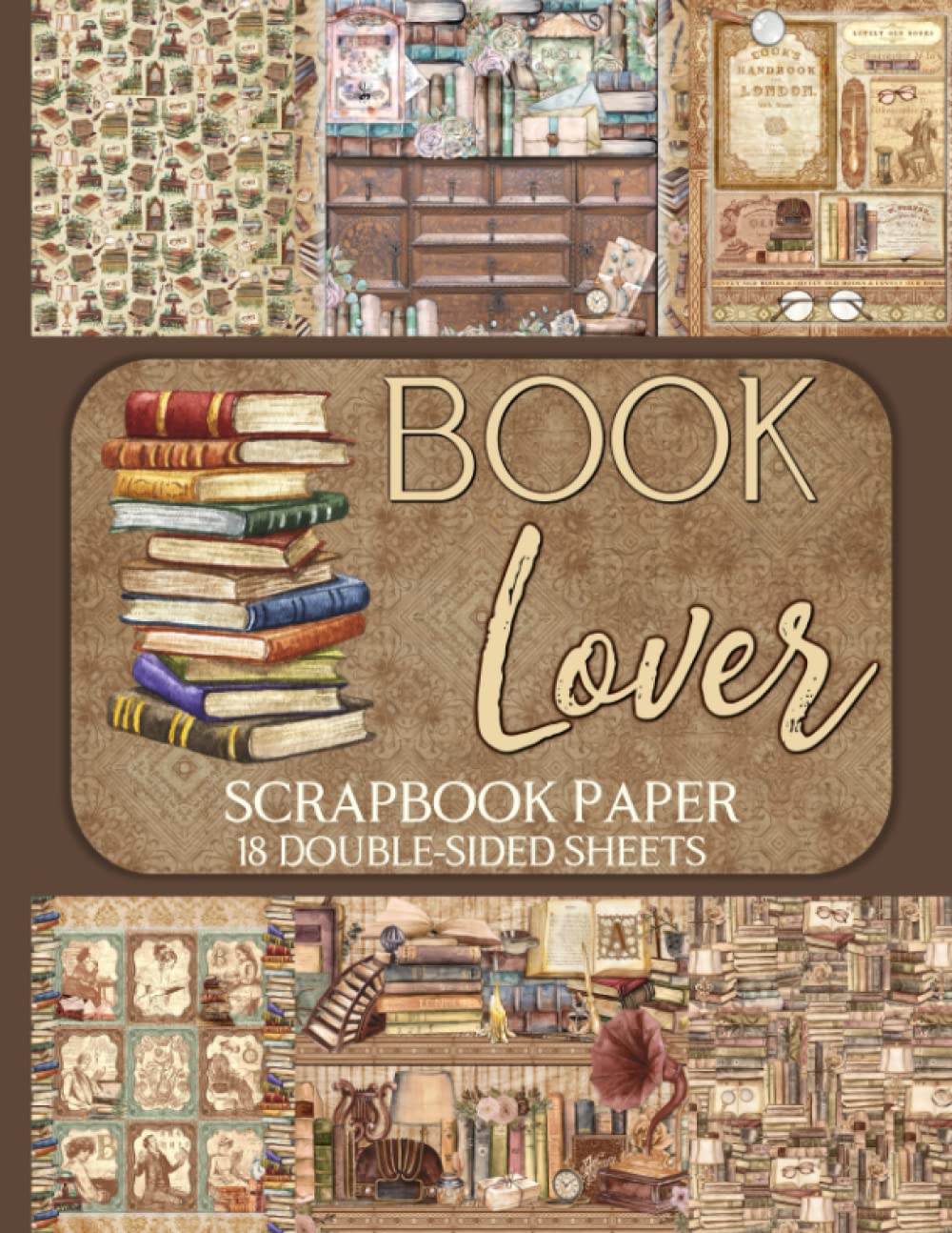 Book Lover Scrapbook Paper - 18 Double Sided Sheets: Vintage Designs ...