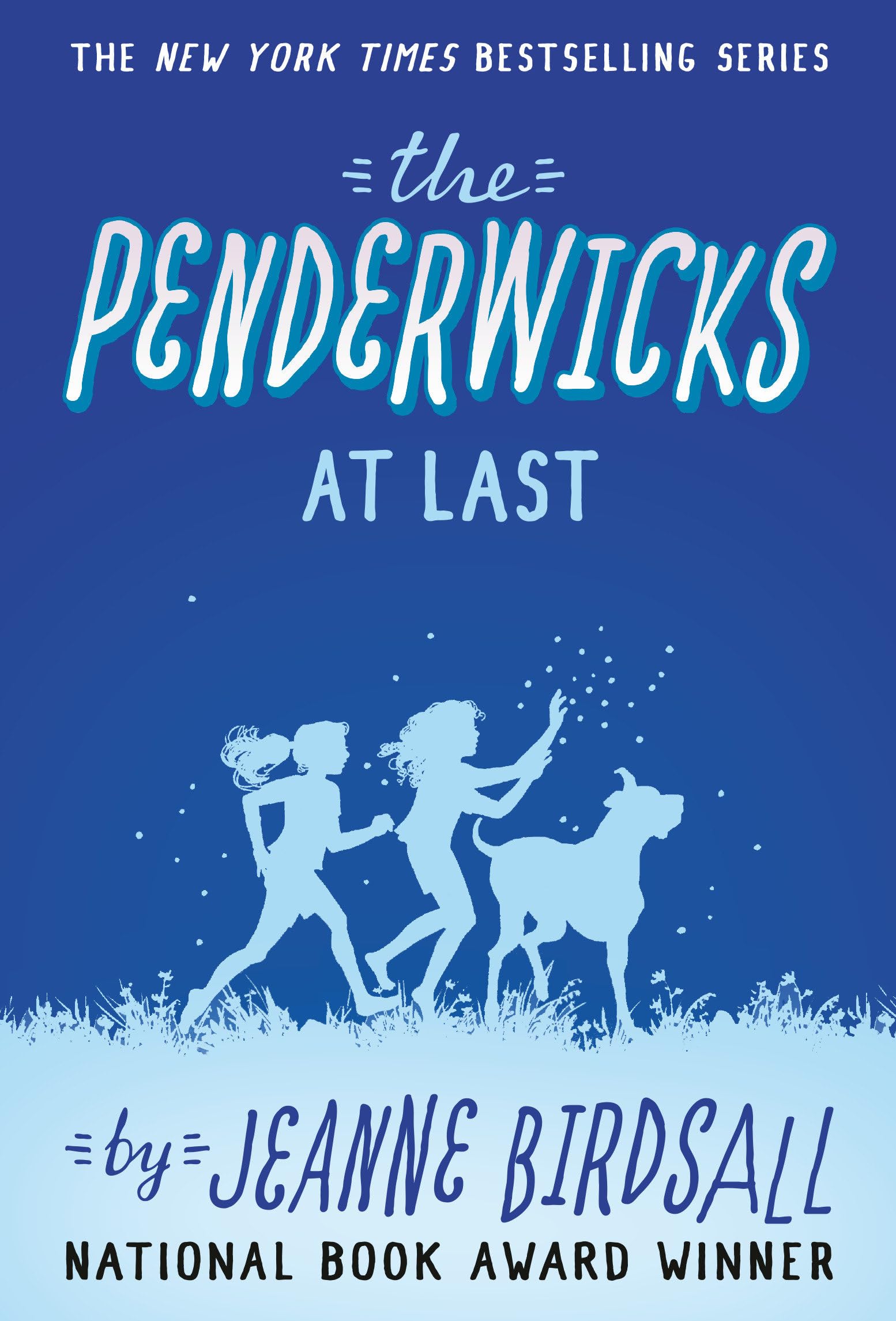 The Penderwicks at Last: Birdsall, Jeanne: 9780385755696: Amazon.com: Books