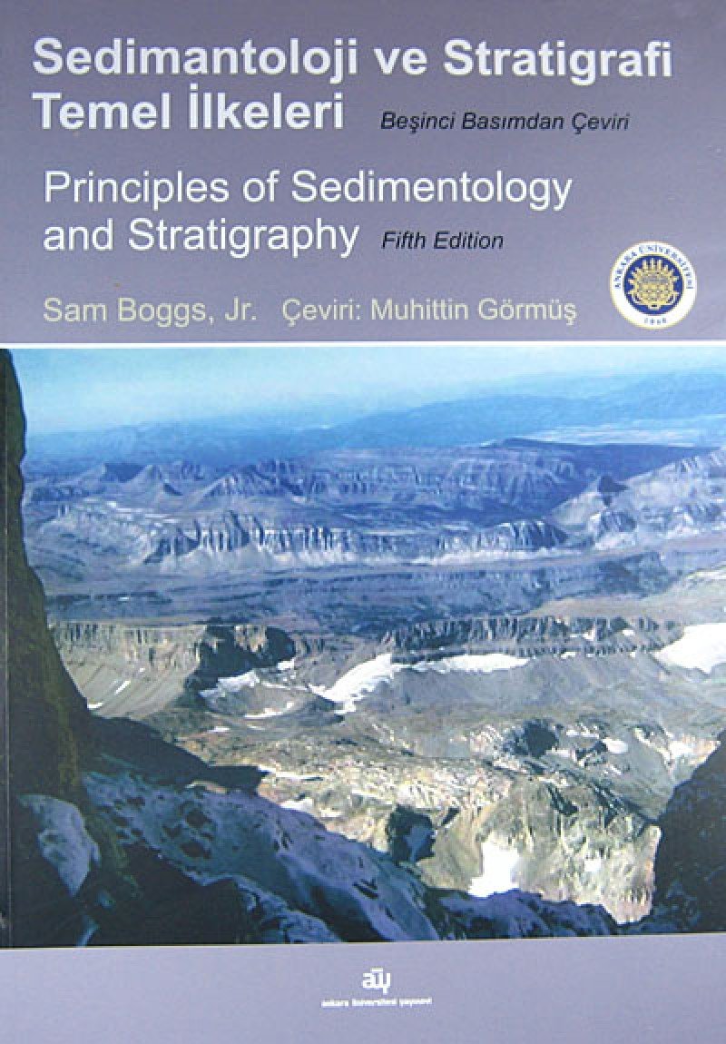 Sedimantoloji ve Stratigrafi Temel İlkeleri : Sam Boggs, Muhittin ...