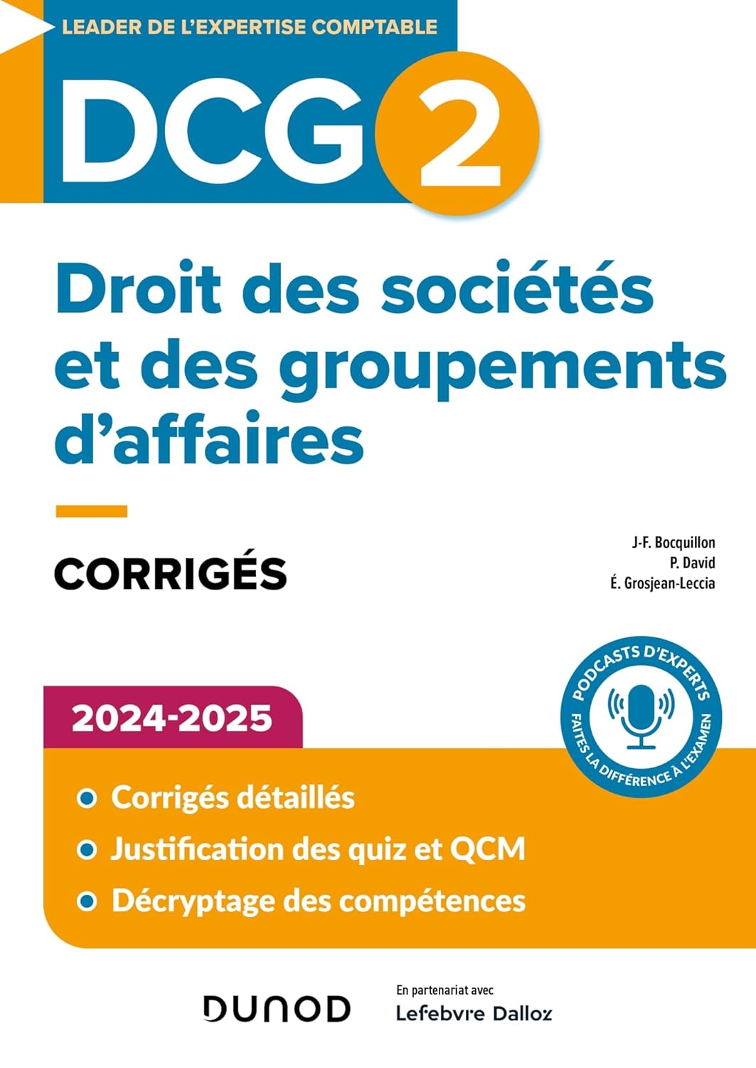 DCG 2 - Droit des sociétés et des groupements d'affaires - Corrigés ...