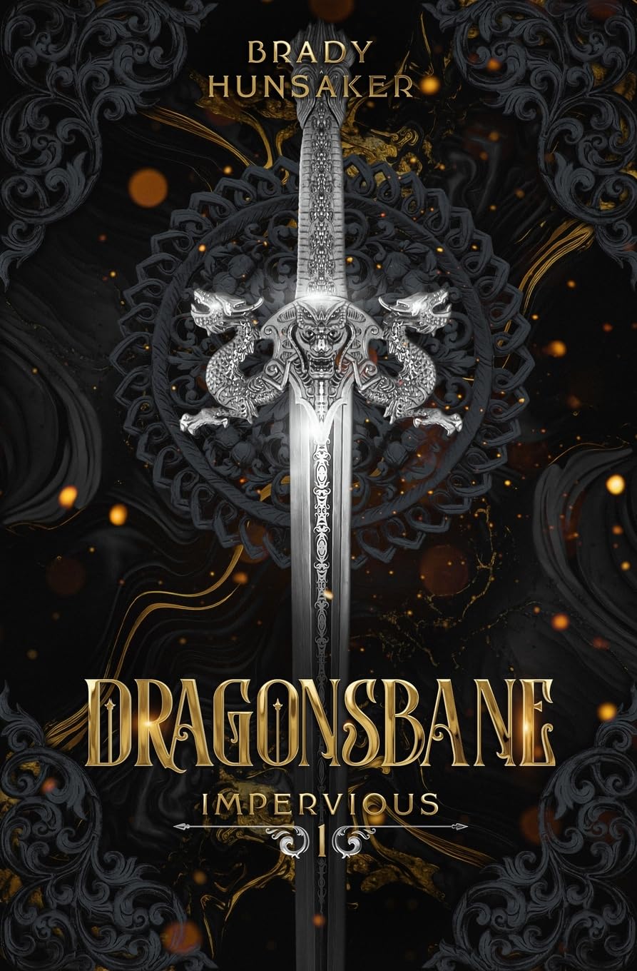 Amazon.com: Dragonsbane (Impervious Book 1): 9798987518267: Hunsaker, Brady: Books