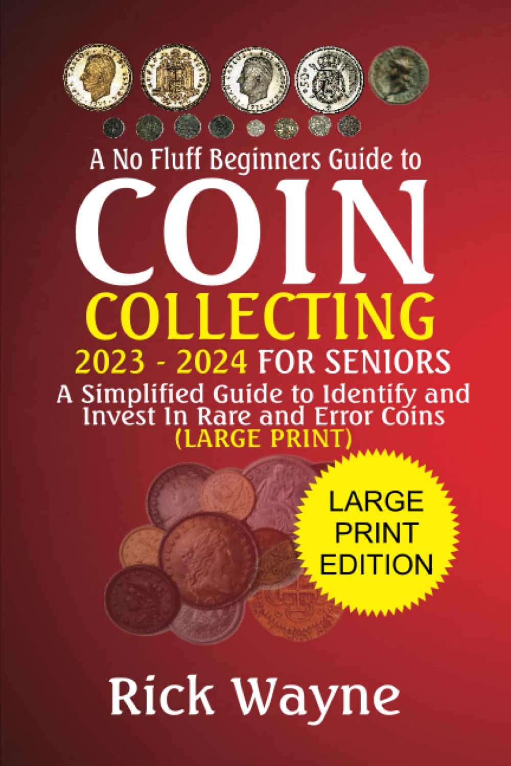 A No Fluff Beginners Guide to Coin Collecting 2023 - 2024 For Seniors ...