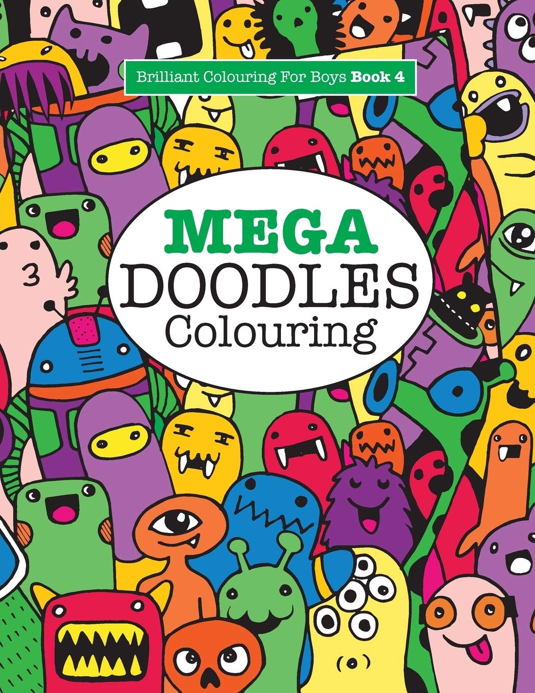 Mega Doodles Colouring ( Brilliant Colouring For Boys ): James ...