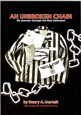 Amazon.com: An Unbroken Chain: My Journey Through the Nazi Holocaust ...