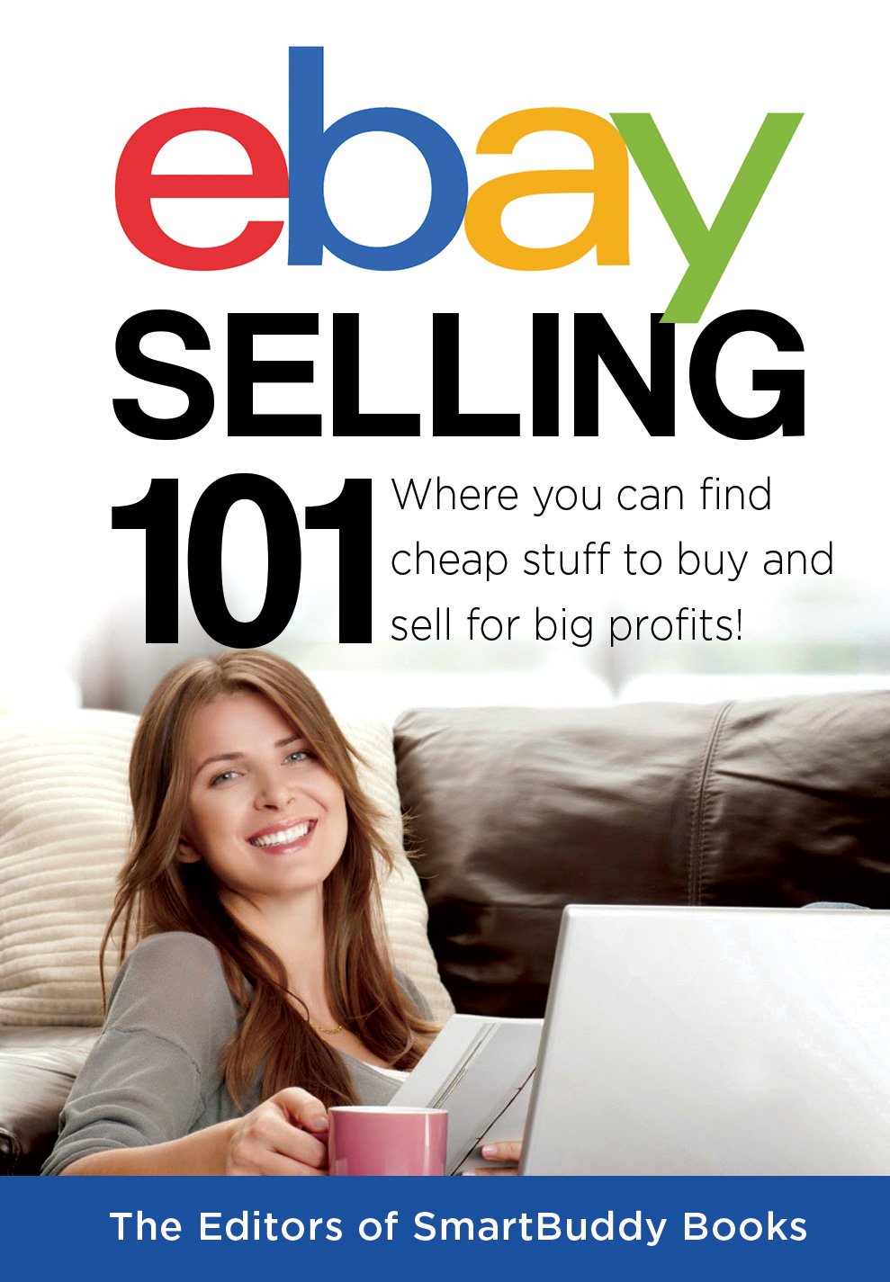 Amazon.com: eBay Selling 101: Where You Can Find Cheap Stuff To Buy and ...