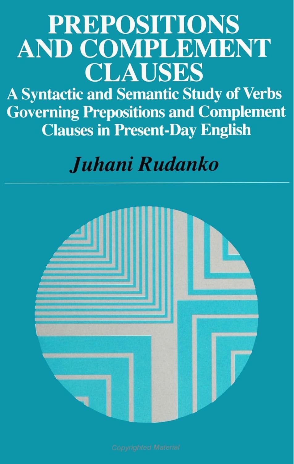 Buy Prepositions and Complement Clauses: A Syntactic and Semantic Study ...