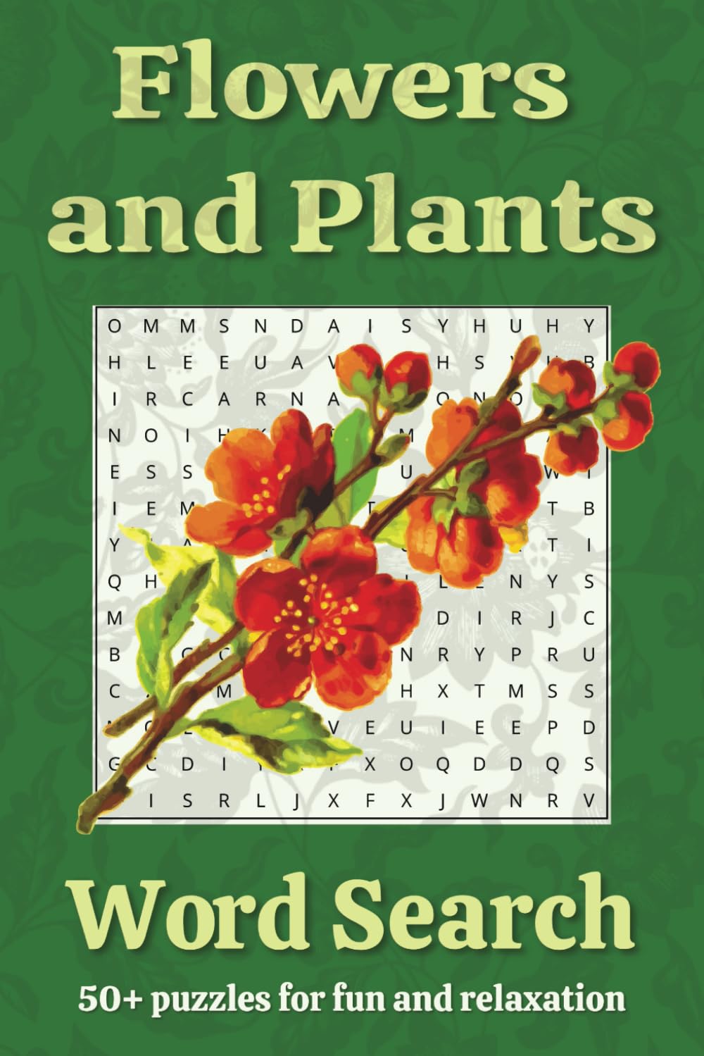 Flowers and Plants Word Search Puzzle Book: 50+ word search puzzles ...