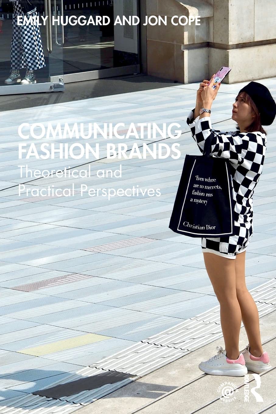 Communicating Fashion Brands: Theoretical and Practical Perspectives ...