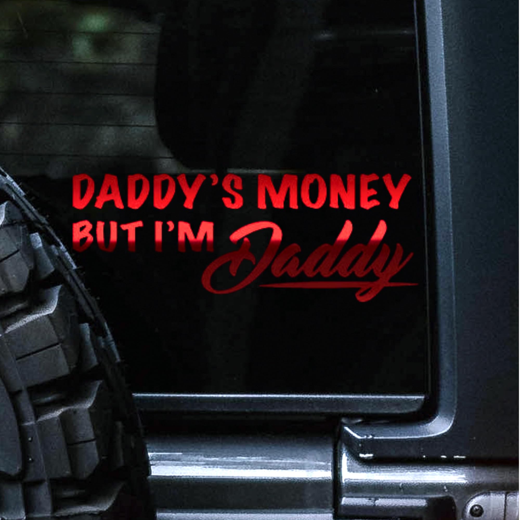Amazon.com - Daddy's Money but I'm Daddy Decal Sticker, Car Decal ...