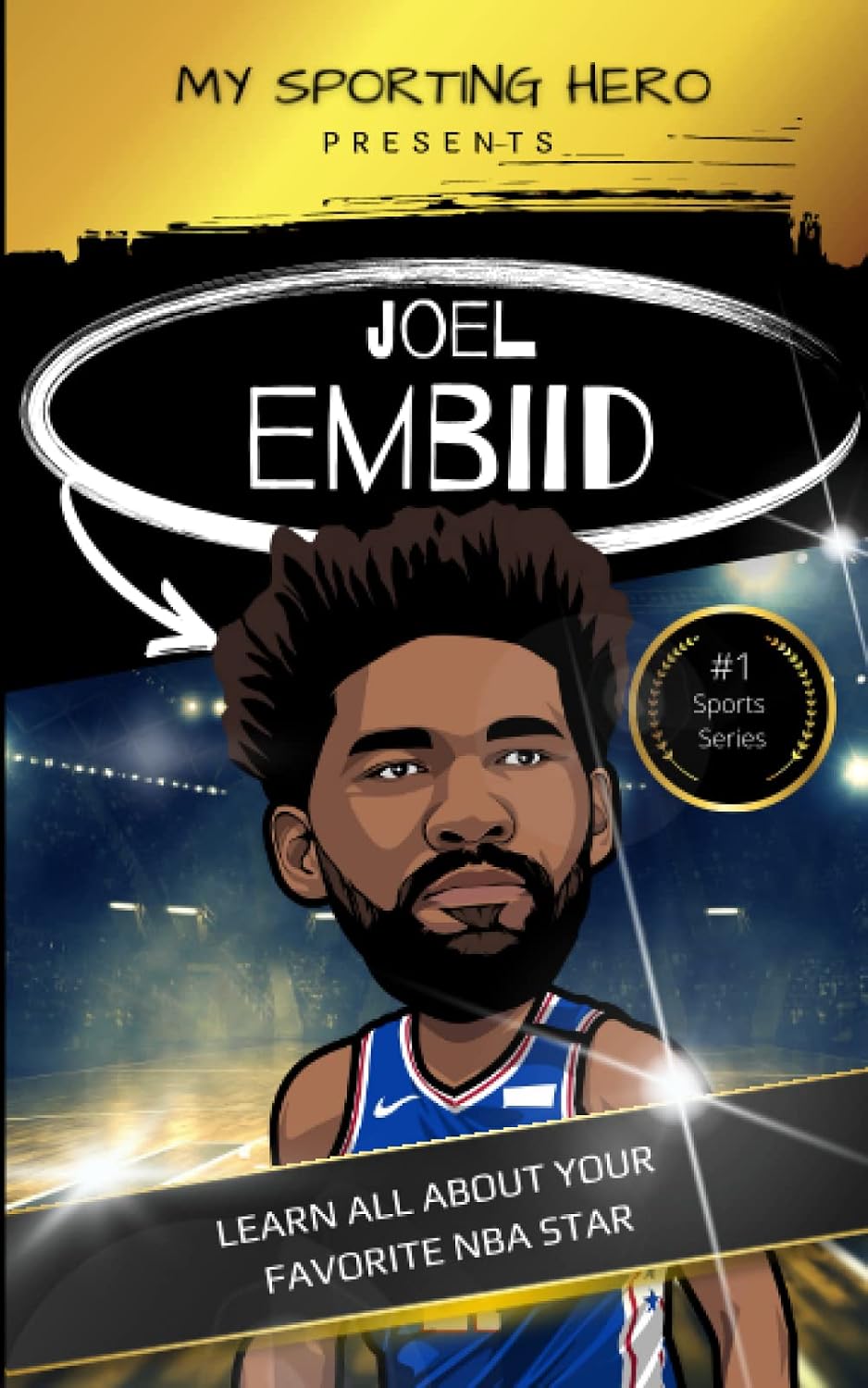 My Sporting Hero: Joel Embiid: Learn all about your favorite NBA star ...
