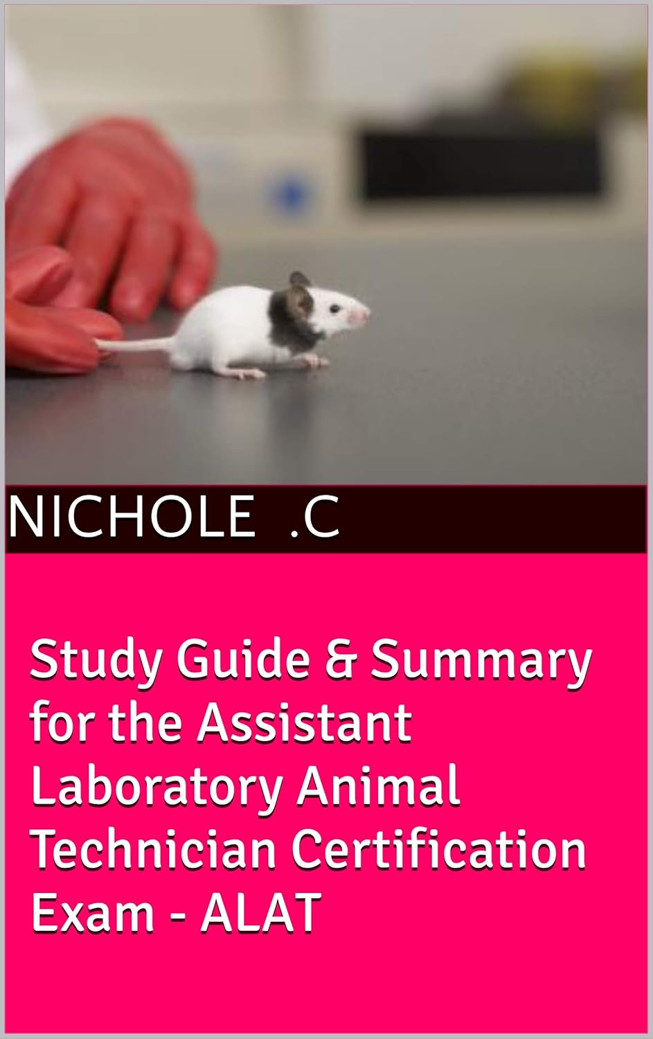 Amazon.com: Study Guide & Summary for the Assistant Laboratory Animal ...