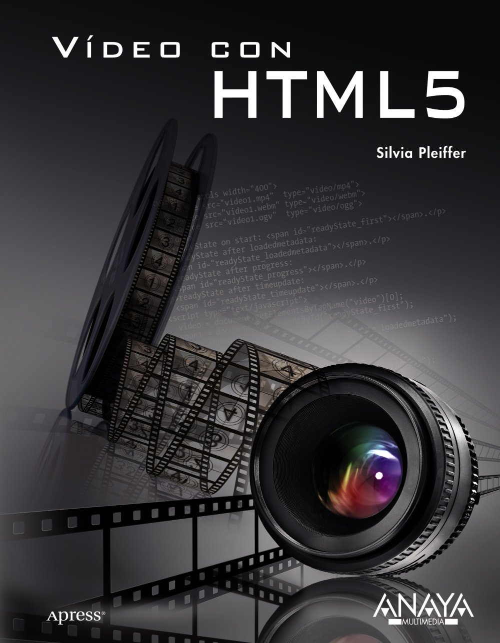 Vídeo con HTML5 : Pfeiffer, Silvia: Amazon.fr: Livres