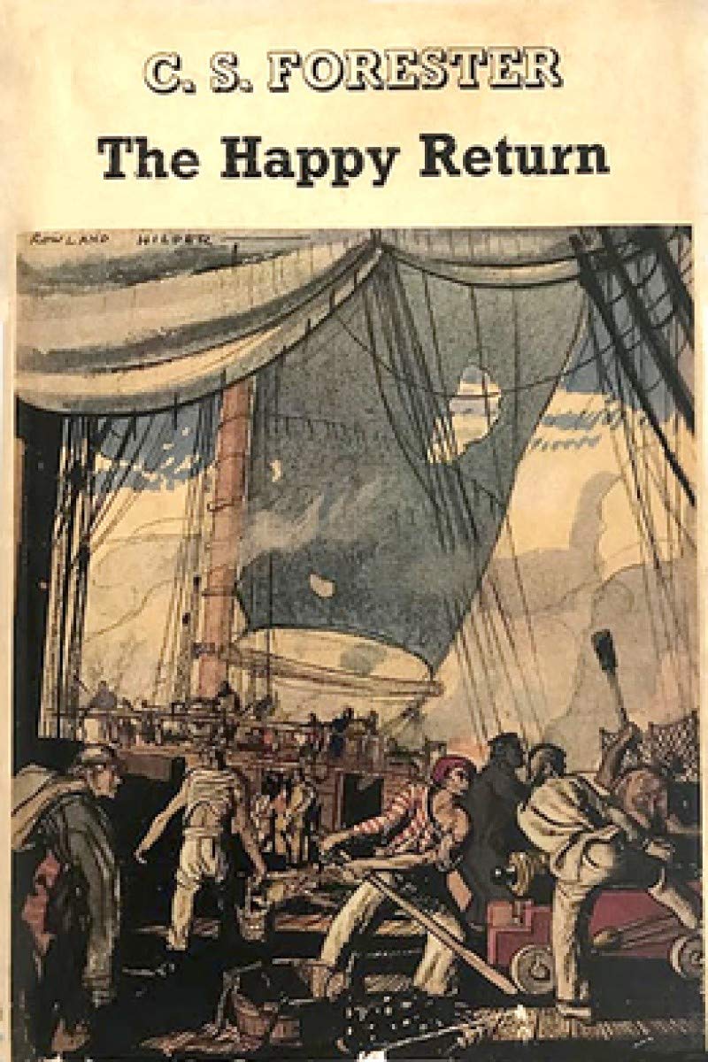 The Happy Return (Annotated) - Kindle edition by Forester, C. S ...