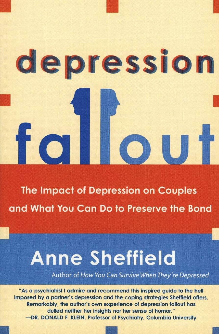 Depression Fallout: The Impact of Depression on Couples and What You ...