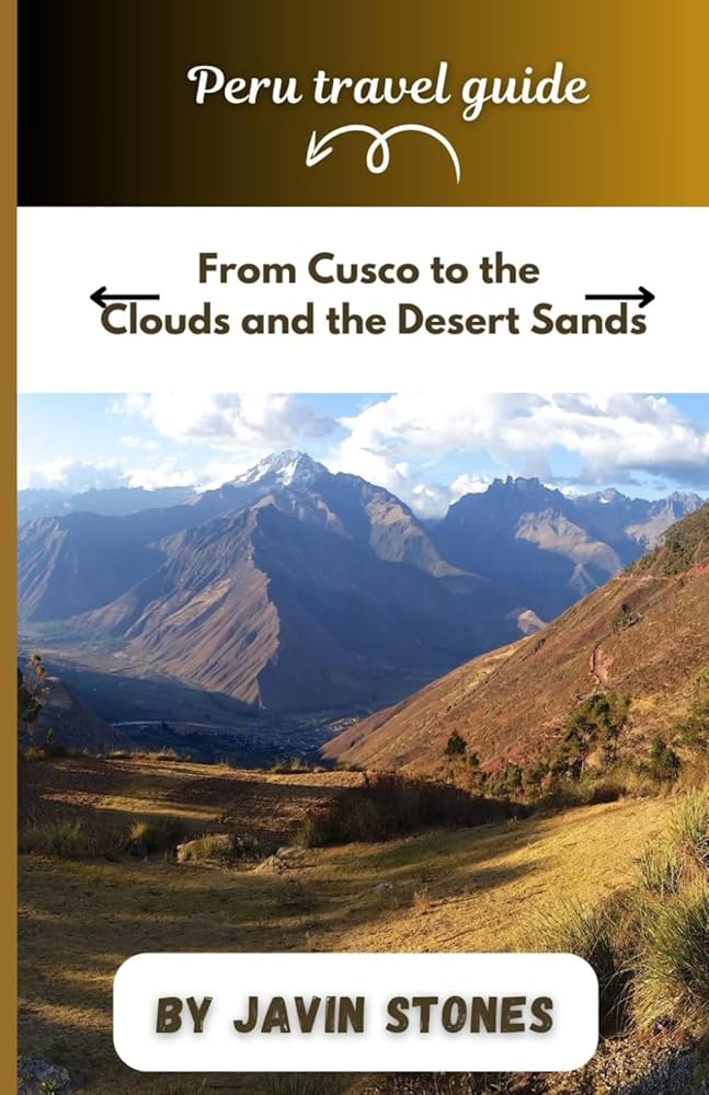 Peru Travel Guide