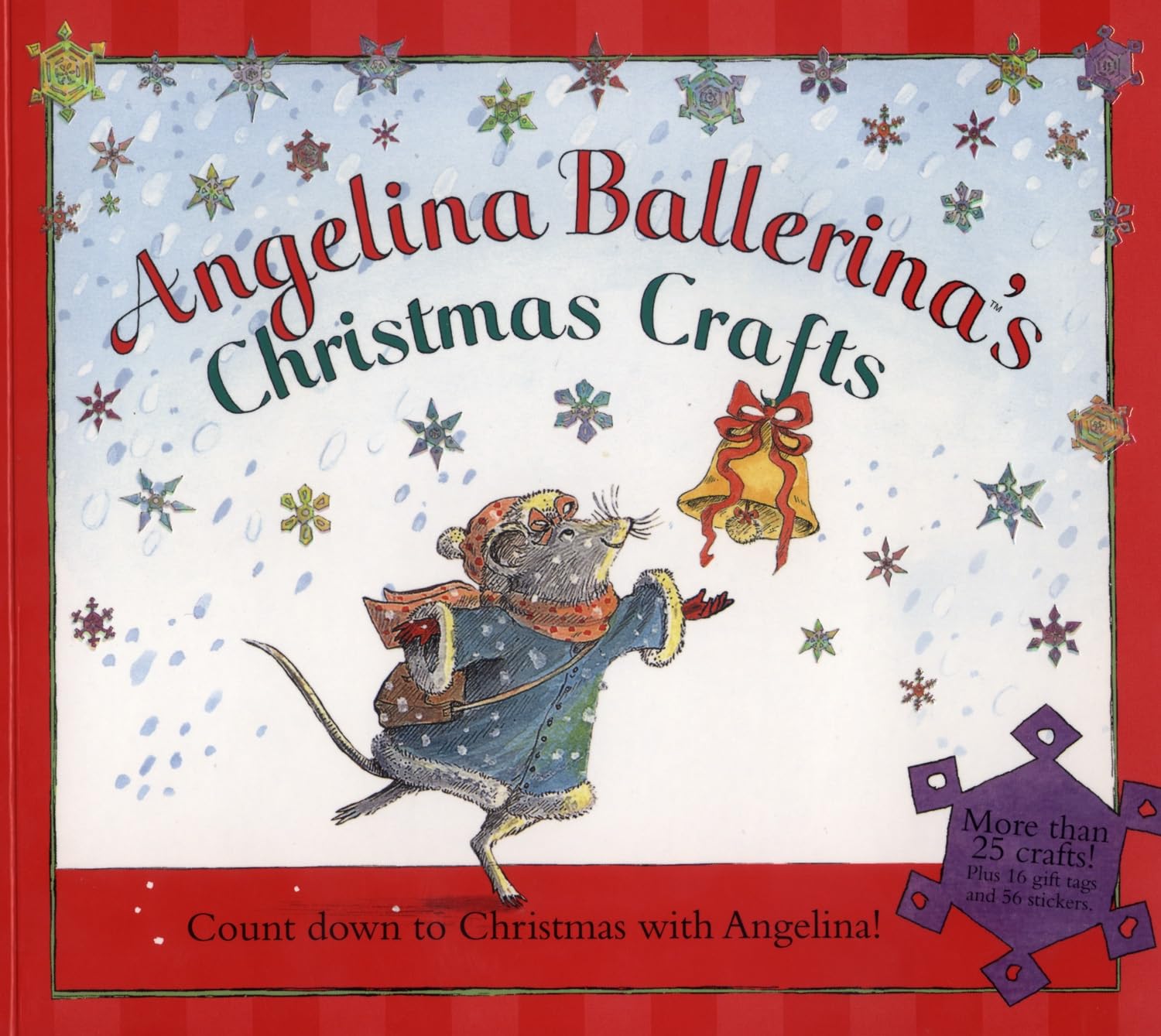 Angelina Ballerina's Christmas Crafts: Katharine Holabird ...