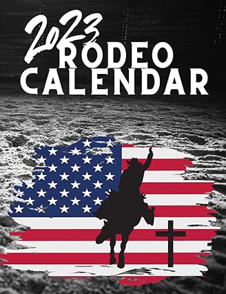 2023 Rodeo Calendar: Bronc Rider/ Bare Back Monthly/ Weekly planner ...