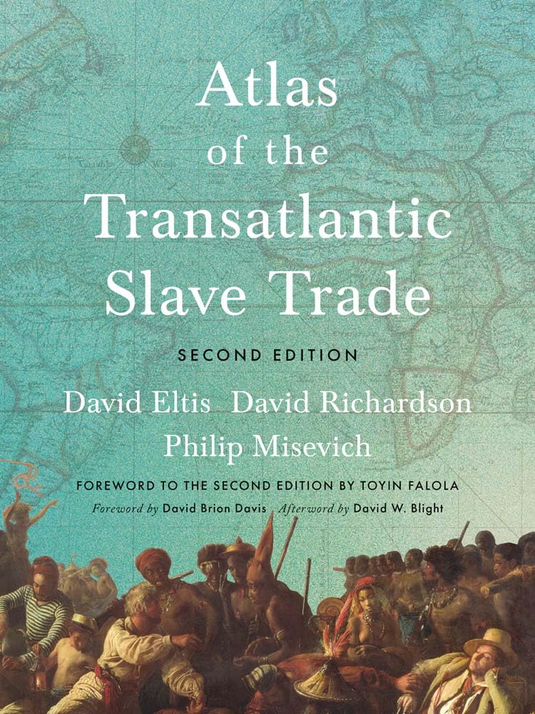 Atlas of the Transatlantic Slave Trade (The Lewis Walpole Series in ...