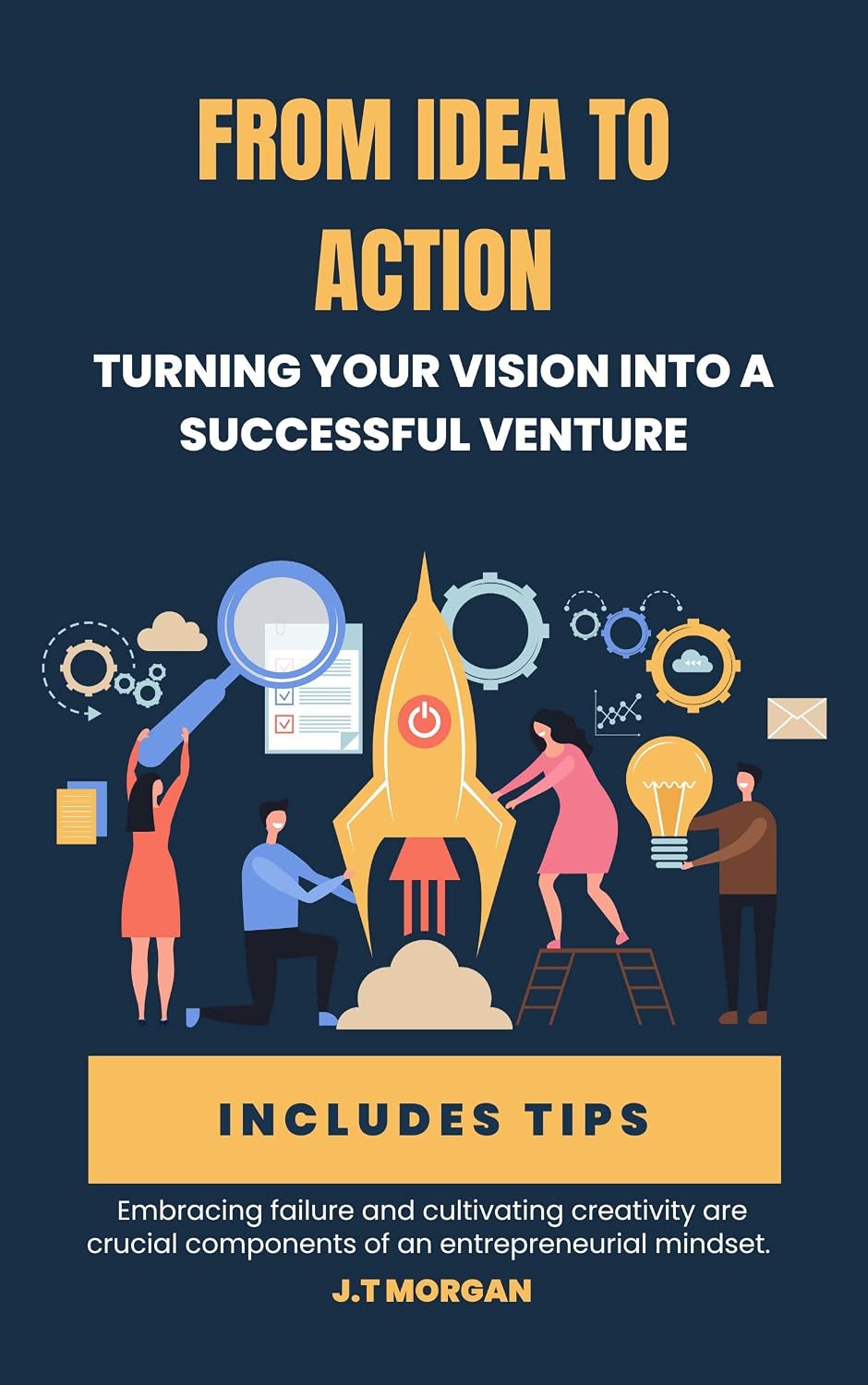 Amazon.com: From Idea to Action: Turning Your Vision into a Successful ...