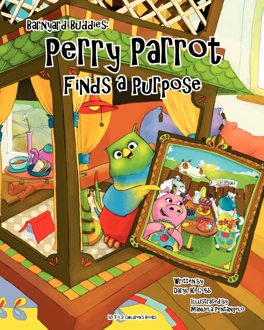 Amazon.com: Barnyard Buddies: Perry Parrot Finds A Purpose ...