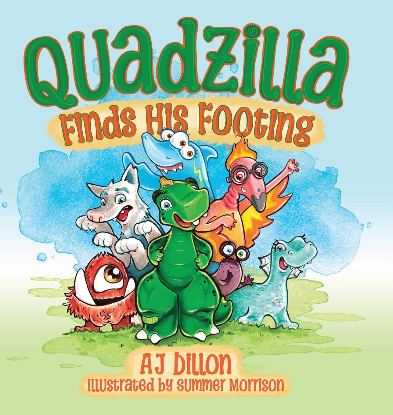 Quadzilla Finds His Footing : Dillon, AJ, Morrison, Summer: Amazon.co ...