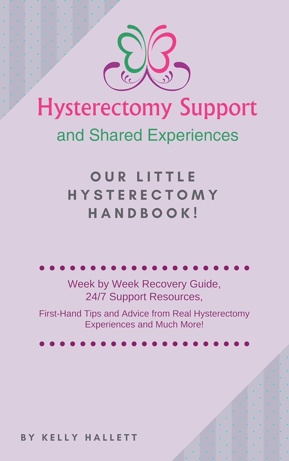 Hysterectomy Support and Shared Experiences: Our Little Hysterectomy ...