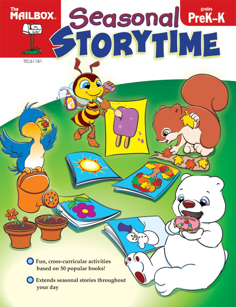 Seasonal Storytime (PreK-K): The Mailbox Books Staff: 9781562348618 ...