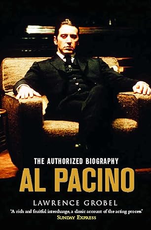 Al Pacino: The Authorized Biography : Grobel, Lawrence: Amazon.it: Libri
