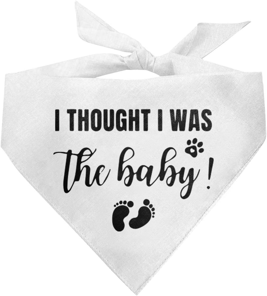 Amazon.com : I Thought I was The Baby Dog Bandana, Dog Bandana, Dog ...