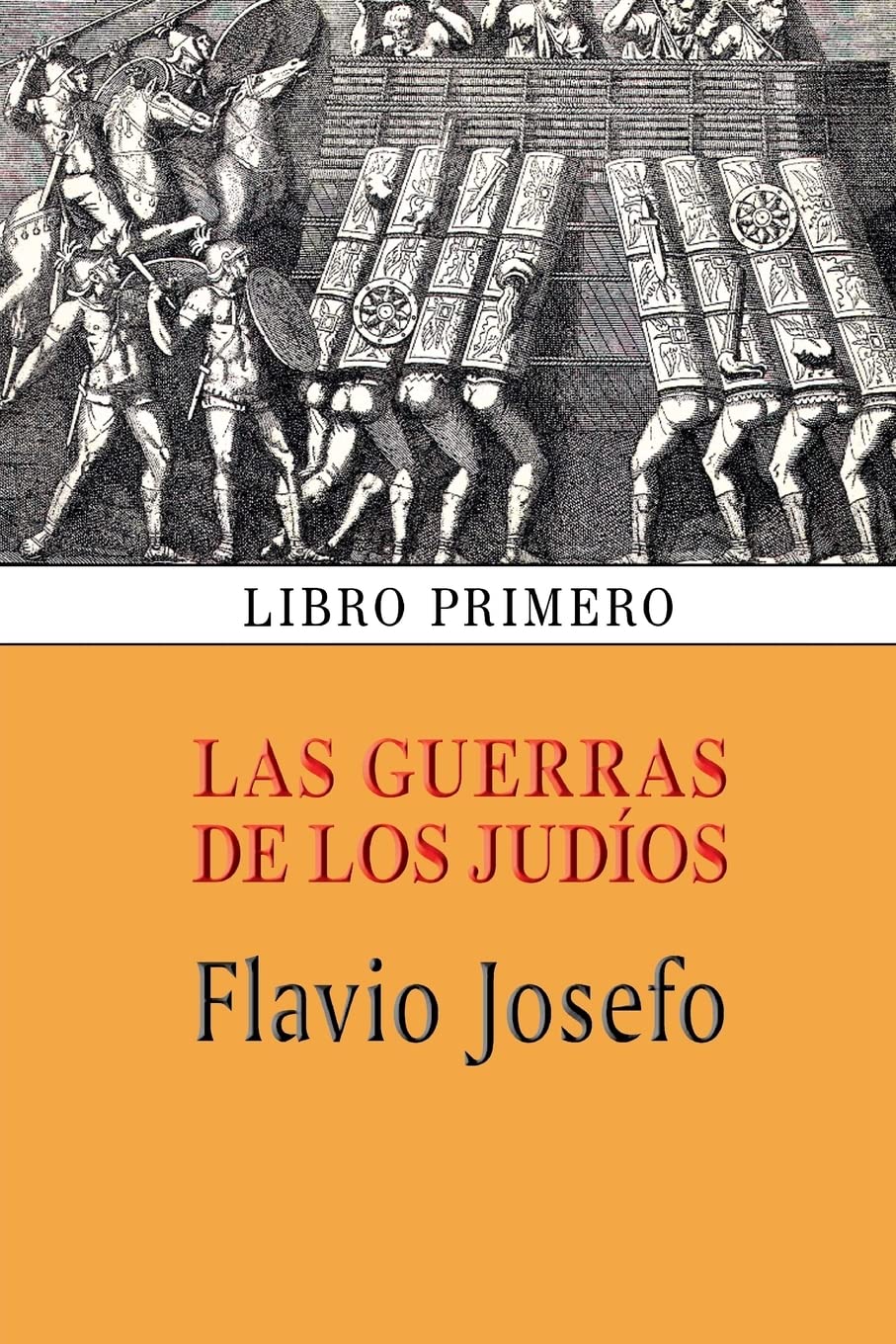 Las guerras de los judíos (Libro primero) (Spanish Edition): Josefo ...