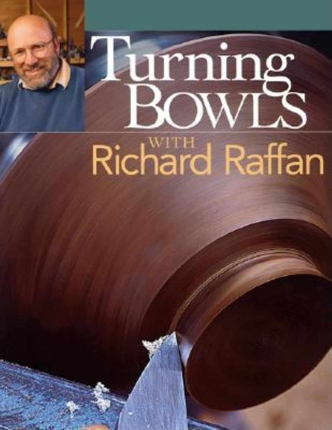 Turning Bowls with Richard Raffin: Amazon.co.uk: Raffan, R ...