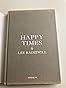 Happy Times: Amazon.co.uk: Lee Radziwill: 9781614280545: Books