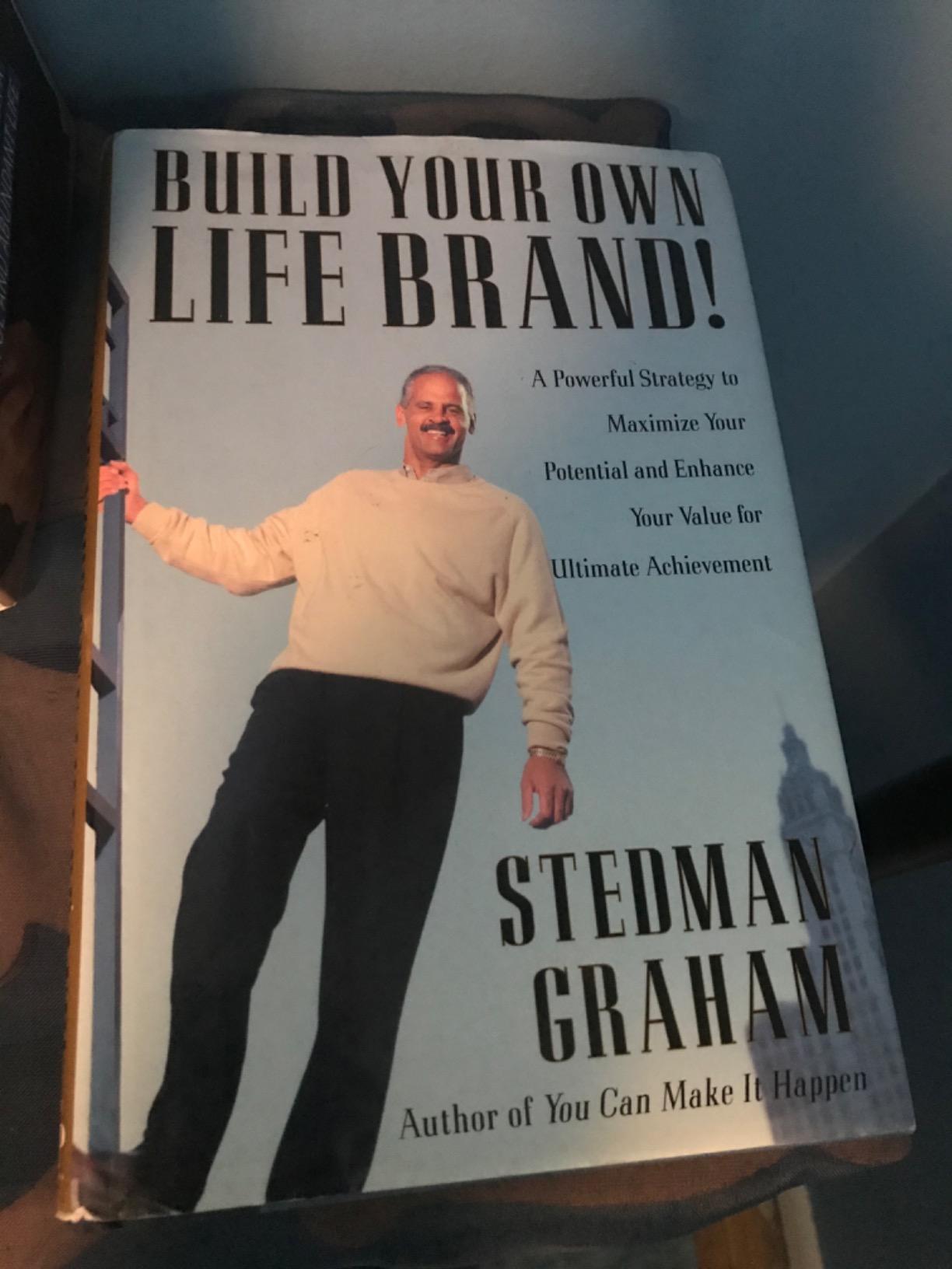 Build Your Own Life Brand! : A Powerful Strategy to Maximize Your ...