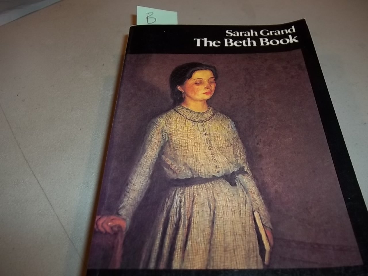 The Beth Book (Virago Modern Classics): Sarah Grand: 9780803705524 ...
